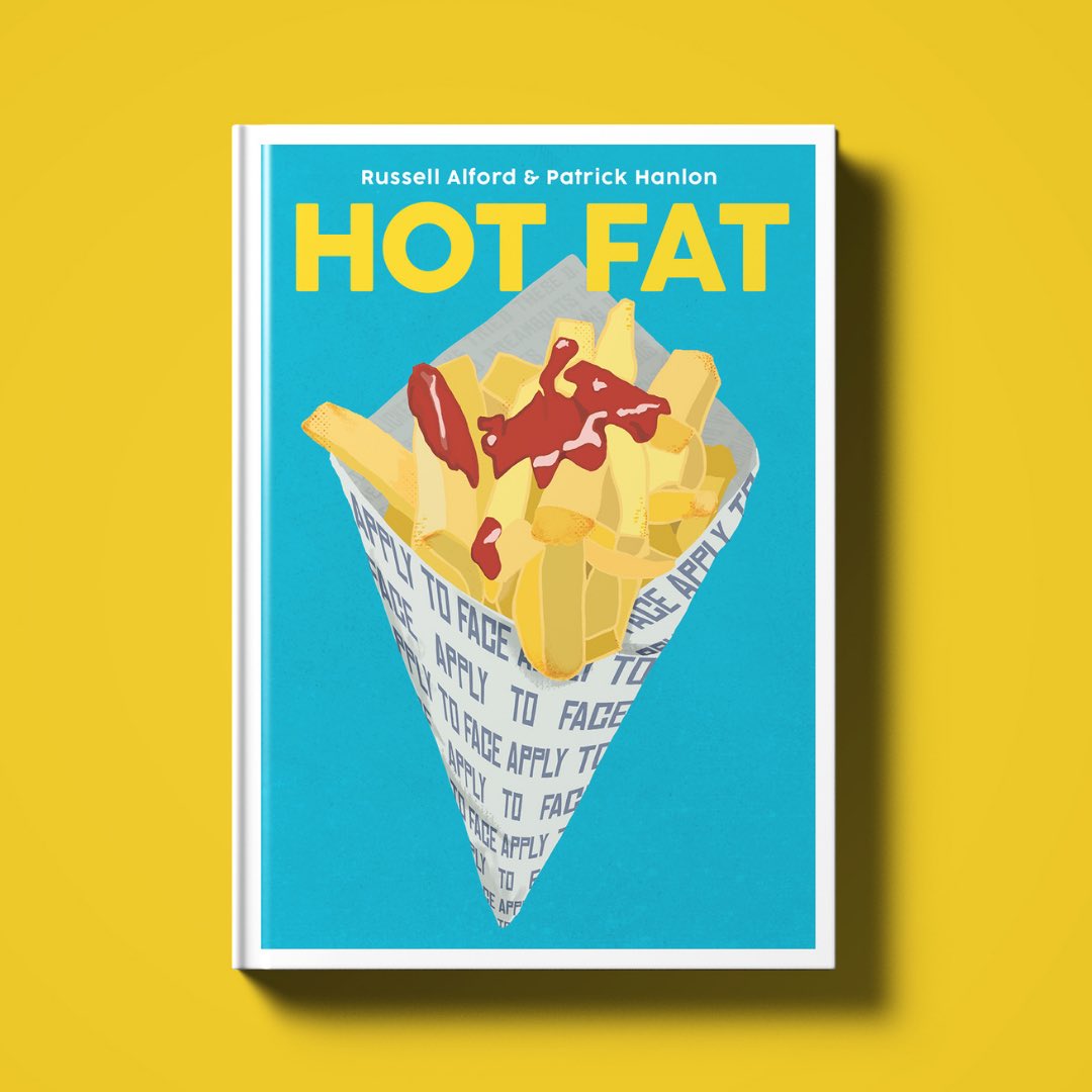 Hot Fat by Russell Alford & Patrick Hanlon